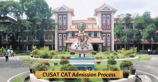 CUSAT CAT 2020 Admission Process Revised; Check New Admission Process ...
