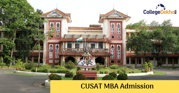 CUSAT MBA Admission 2024: Eligibility, Application and Selection ...
