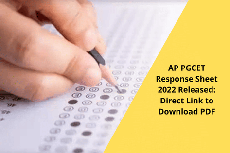 AP PGCET Response Sheet 2022 Released: Direct Link to Download PDF ...