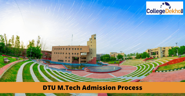 DTU M.Tech Admission 2022 - Dates (Out), Application Form (Released ...