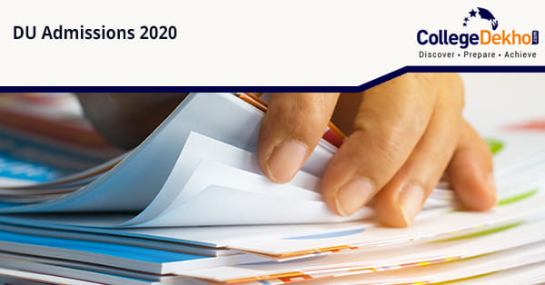DU Online Admissions 2020: Process, Schedule, Dates, Guidelines ...