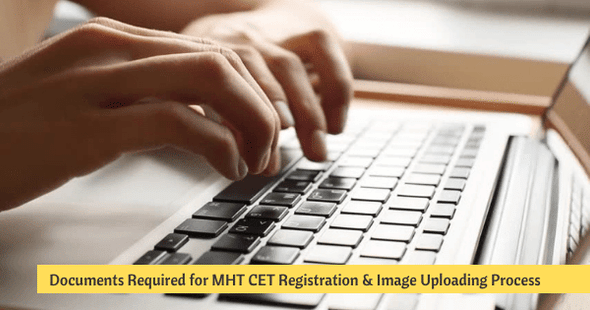 Documents/Details Required to Fill MHT CET 2024 Application Form ...