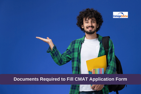 Documents Required to Fill CMAT 2024 Application Form - Photo Specifications, Scanned Images ...