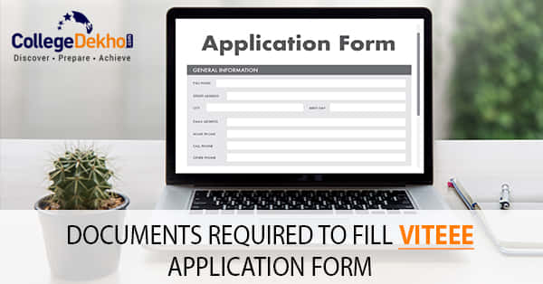 List of Documents Required to Fill VITEEE 2025 Application Form – Photo ...