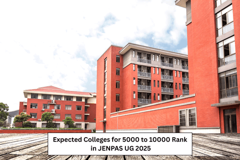 Expected Colleges for 5000 to 10000 Rank in JENPAS UG 2025 | CollegeDekho