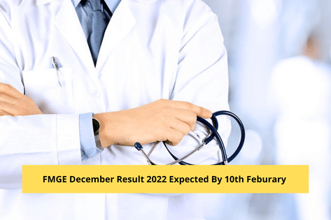 FMGE December 2022 Result Date: Know when the result announcement is ...