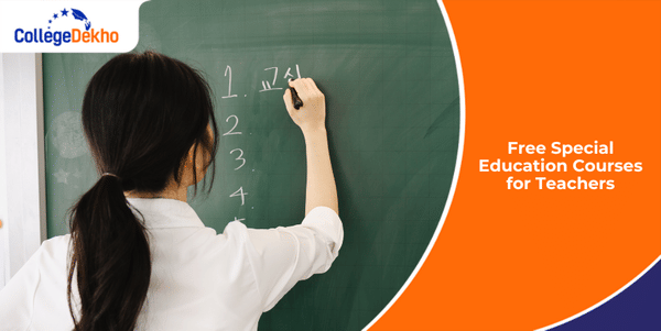Free Special Education Courses for Teachers | CollegeDekho