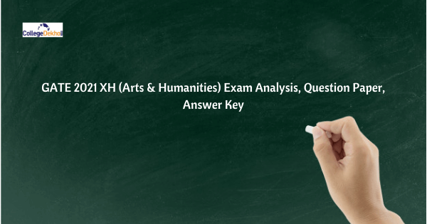 GATE 2021 XH Question Paper, Answer Key, Paper Analysis | CollegeDekho