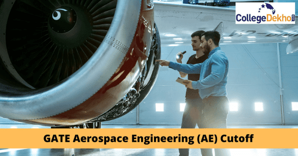 GATE Aerospace Engineering (AE) Cutoff 2023 - Check Previous Year ...