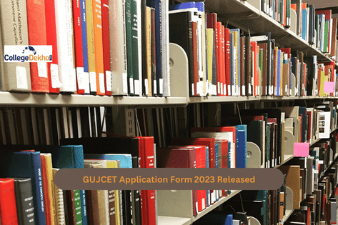 GUJCET Application Form 2023 Released: Direct link, dates, instructions ...