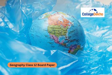 Geography Class 12 Board Paper: Download 12th Geography Sample ...
