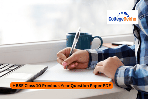 HBSE Class 10 Previous Year Question Paper PDFs | CollegeDekho
