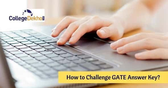 Steps to Challenge GATE 2024 Answer Key - Direct Link, Fees, Process ...