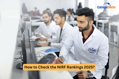 How to Check the NIRF Rankings 2025? | CollegeDekho