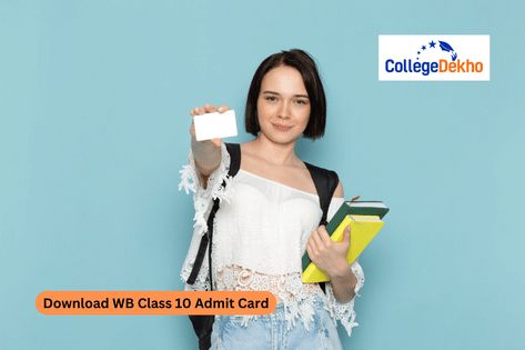How to Download WB Class 10 Admit Card 2026? | CollegeDekho