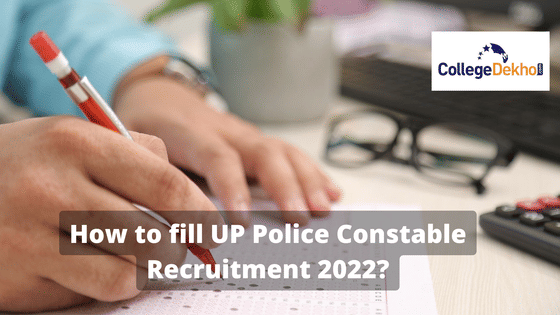 How to fill UP Police Constable Recruitment 2022 Application Form ...