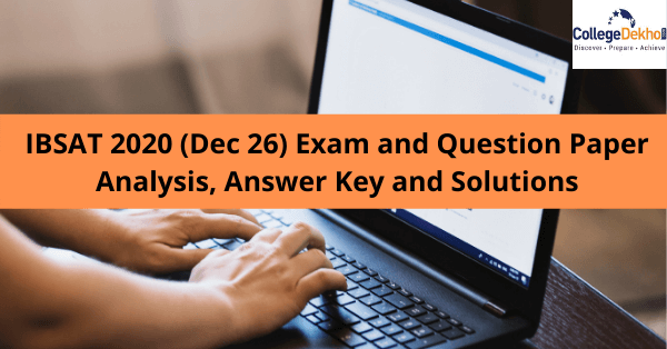 IBSAT 26th Dec 2020 Exam and Question Paper Analysis (Out), Answer Key ...