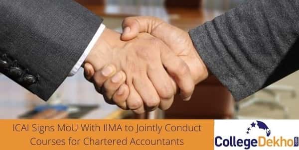 ICAI Signs MoU With IIMA to Conduct Courses for Chartered Accountants ...