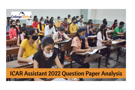 ICAR Assistant 2022 Question Paper Analysis: Check Shift 1, 2, 3, 4 ...