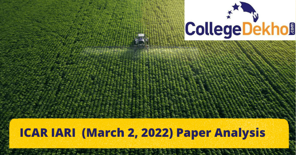 ICAR IARI 2nd March 2022 Question Paper Analysis (Available) - Check ...