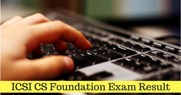 ICSI CS Foundation Result December 2019, All India Merit List and ...
