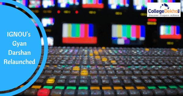IGNOU Relaunches ‘Gyan Darshan’ - its Educational Content Broadcast ...