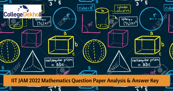 IIT JAM 2022 Mathematics Question Paper Analysis & Answer Key ...