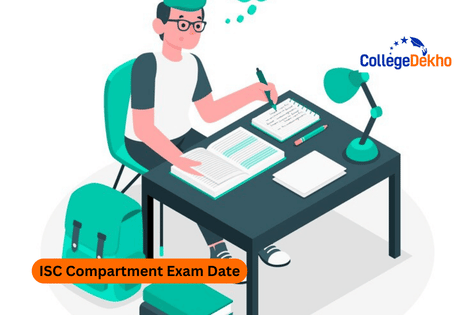ISC Class 12 Improvement Exam Date 2024 | CollegeDekho