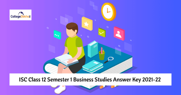 ISC Class 12 Semester 1 Business Studies Answer Key 2021-22 (Released ...