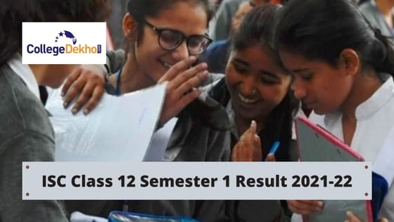 ISC Class 12 Semester 1 Result 2021-22 (Released): Direct Link ...