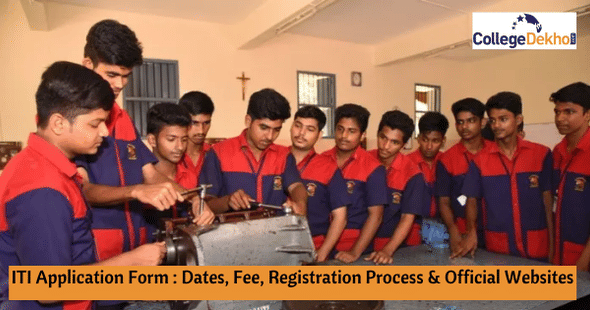 ITI Application Form 2022: Dates, Fee, Registration Process, Official ...