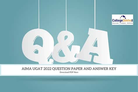 AIMA UGAT 2022 Question Paper: Download PDF with Answer Key | CollegeDekho
