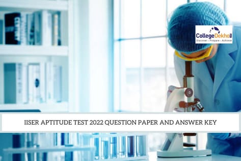 IISER Aptitude Test 2022 Question Paper: Download Memory-Based ...