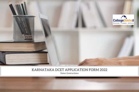 Karnataka DCET Application Form 2022 Released: Last Date, Steps to Fill ...