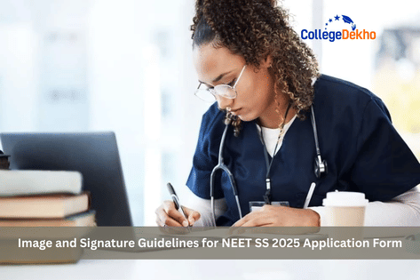 Image and Signature Guidelines for NEET SS 2025 Application Form ...