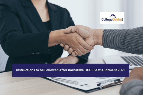 Instructions to be Followed After Karnataka DCET Seat Allotment 2023 ...