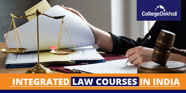 List of Integrated Law Courses in India | CollegeDekho