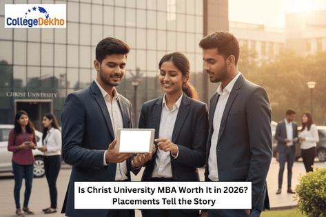 Is Christ University MBA Worth It in 2026? Placements Tell the Story ...