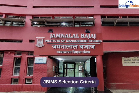 JBIMS Selection Criteria 2024 and Cutoff Requirements | CollegeDekho