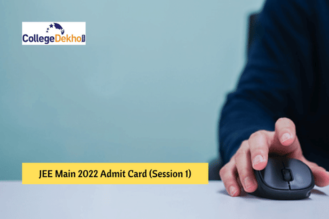 JEE Main 2022 Admit Card for Session 1 Expected Today: Exam begins on June 23 | CollegeDekho