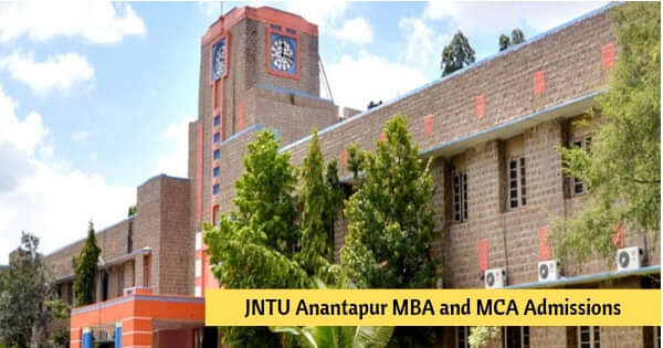 JNTU Anantapur MBA and MCA Admissions 2019 Dates, Eligibility ...