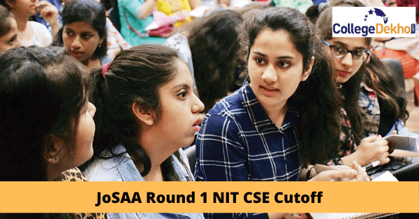 NIT CSE Cutoff 2023 - JoSAA Opening & Closing Ranks | CollegeDekho