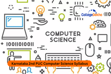 Karnataka 2nd PUC Computer Science Syllabus 2025-26- KSEAB 12th Class Computer Science Syllabus ...