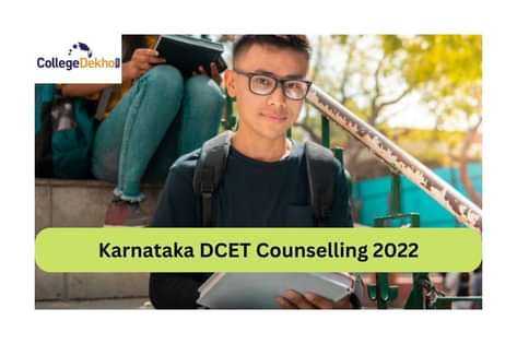 Karnataka DCET Counselling 2022: List of Documents Required, Dates ...