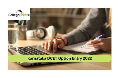 Karnataka DCET Option Entry 2022 Starts Today: Check last date ...