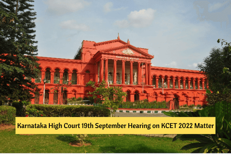 Karnataka High Court 19th September Hearing on KCET 2022 Live Updates ...