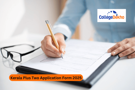 Kerala Plus Two Application Form 2025 - Check Kerala +2 Application ...