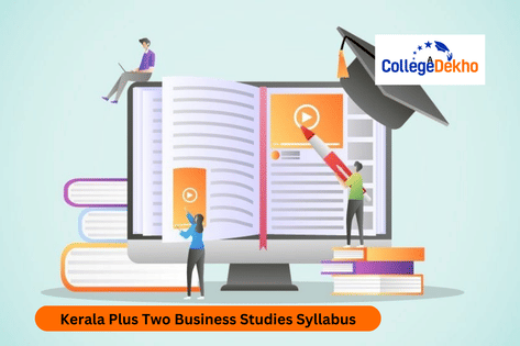 Kerala Plus Two Business Studies Syllabus 2025-26: Check DHSE Kerala ...