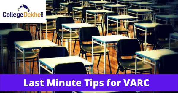 CAT 2021: Last Minute Tips for VARC | CollegeDekho