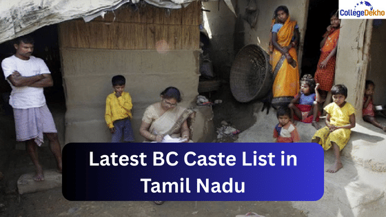 BC Caste List in Tamil Nadu 2025 | CollegeDekho